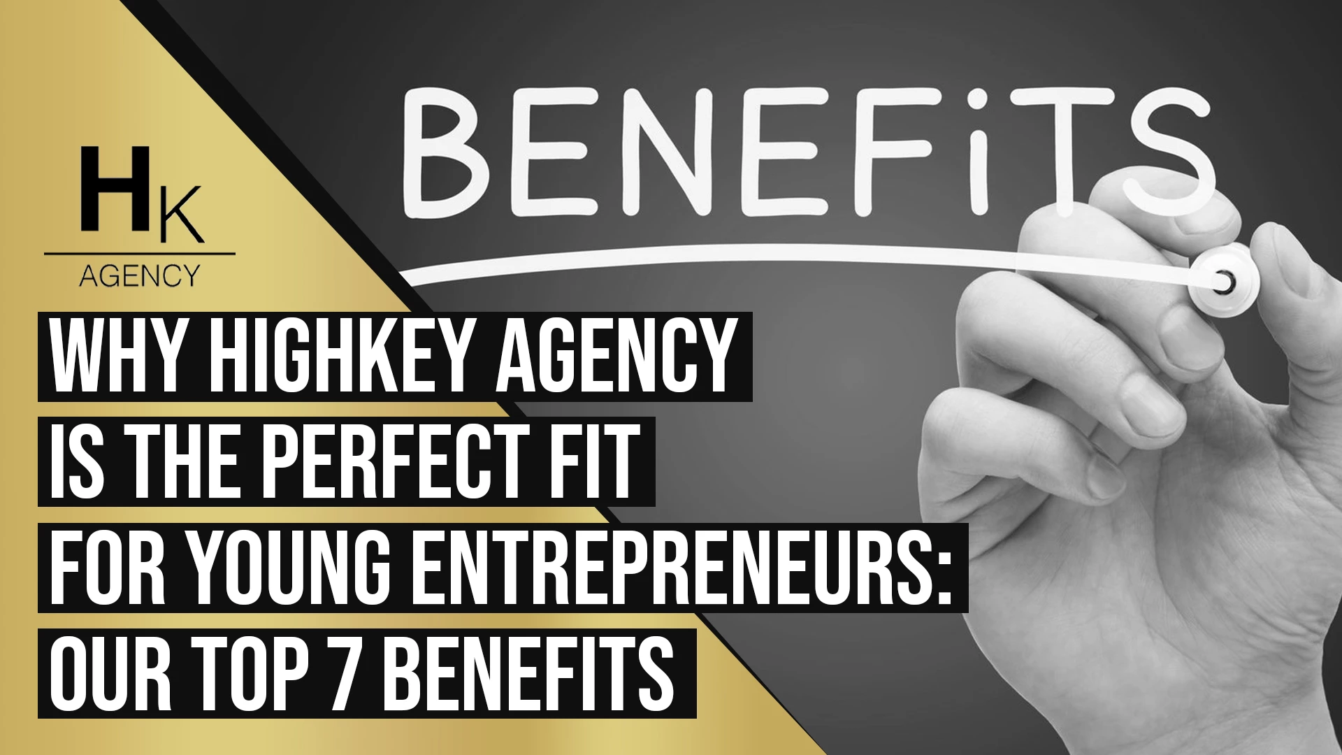 Why HighKey Agency is the Perfect Fit for Young Entrepreneurs: Our Top ...